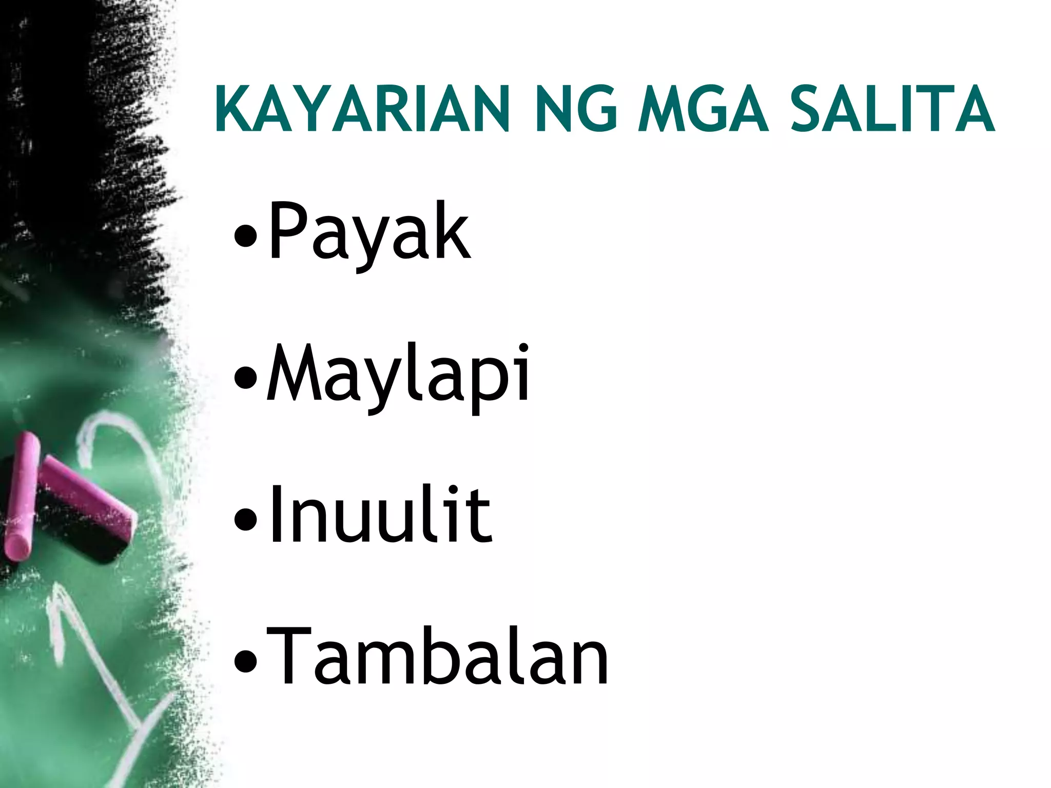 9 ARALIN 2 Kayarian ng Salita.pptx