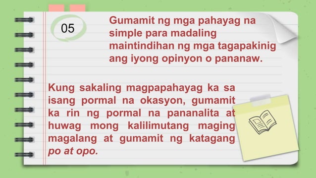 9 ARALIN 6 PAGGAMIT NG ANGKOP NA MGA PAHAYAG SA PAGBIBIGAY NG SARILING OPINYON O PANANAW.pptx