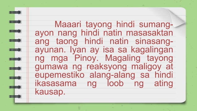 9 ARALIN 6 PAGGAMIT NG ANGKOP NA MGA PAHAYAG SA PAGBIBIGAY NG SARILING OPINYON O PANANAW.pptx