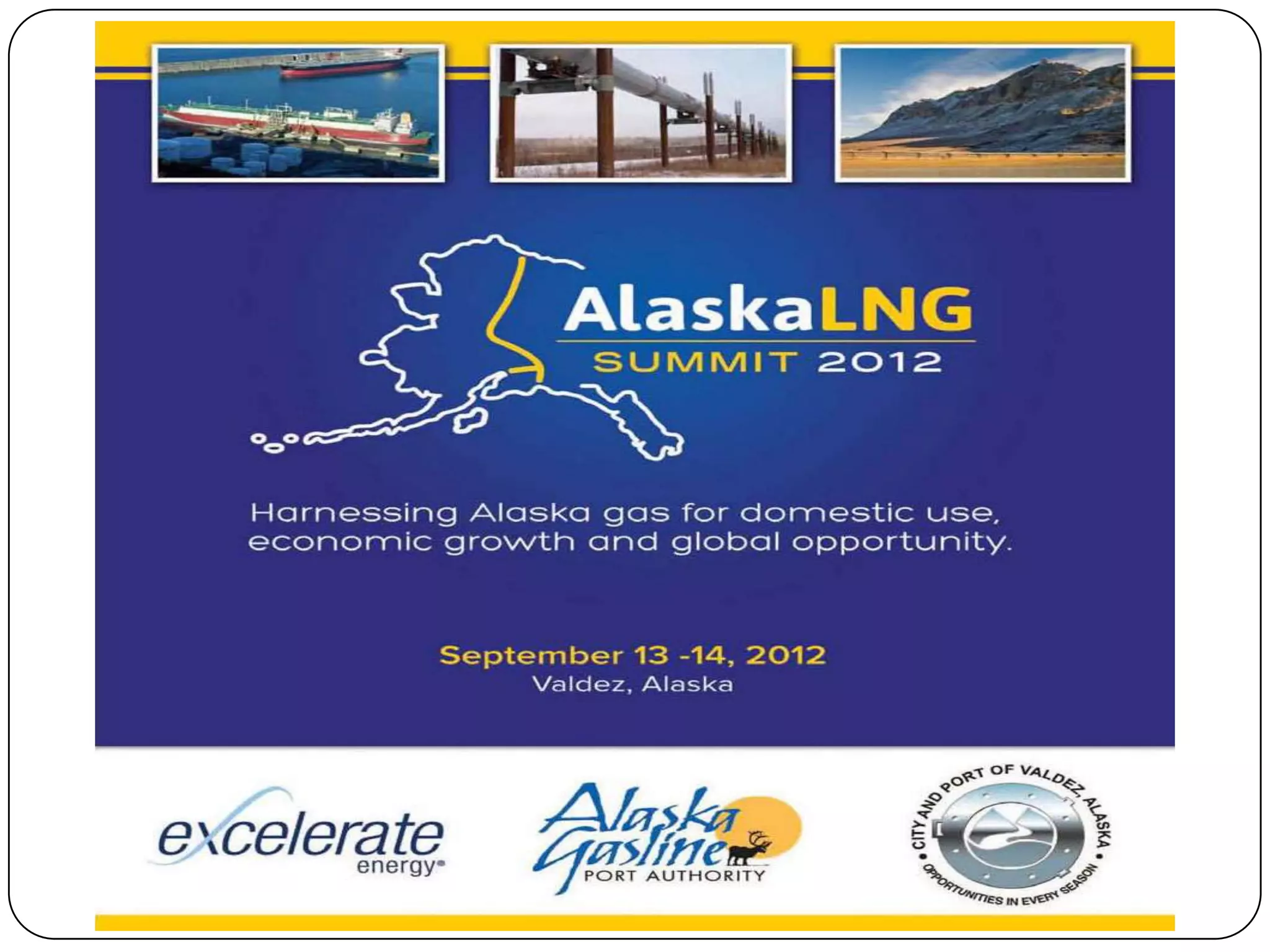 Alaska's Strategic Options for Gas Pipeline Development | PPTX