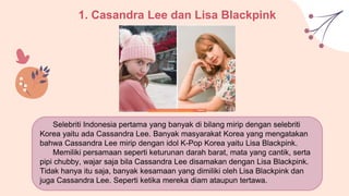 9 artis indonesia yang mirip artis korea | PPTX