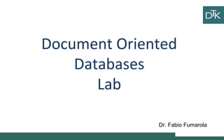 9b. Document-Oriented Databases lab | PPT