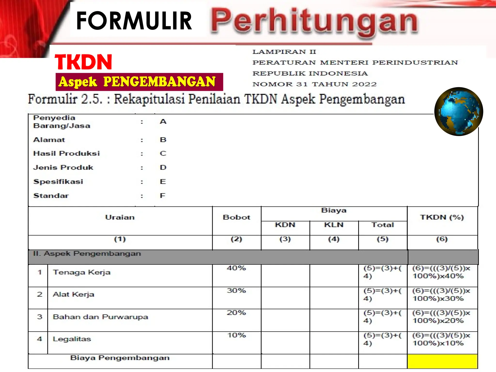 PROSES Perhitungan TKDN Aspek PENGEMBANGAN _"Alat-Alat Kesehatan". | PPTX