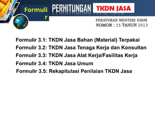 Proses Perhitungan TKDN Jasa _BimTek "Perhitungan dan Verifikasi TKDN ...