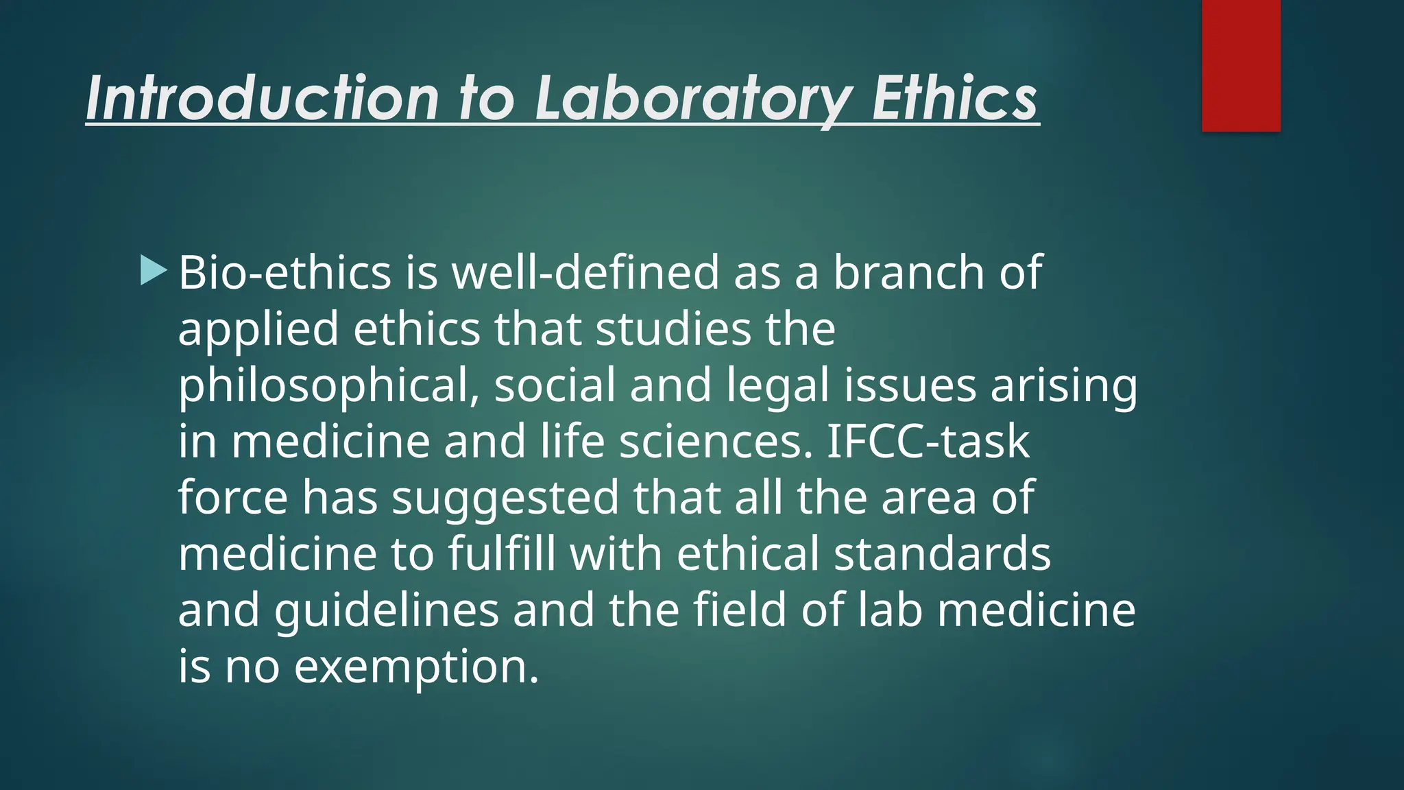9b- Ethics.pptx ethics in medical laboratory technology | PPTX