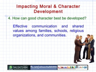 Good Moral Values Examples