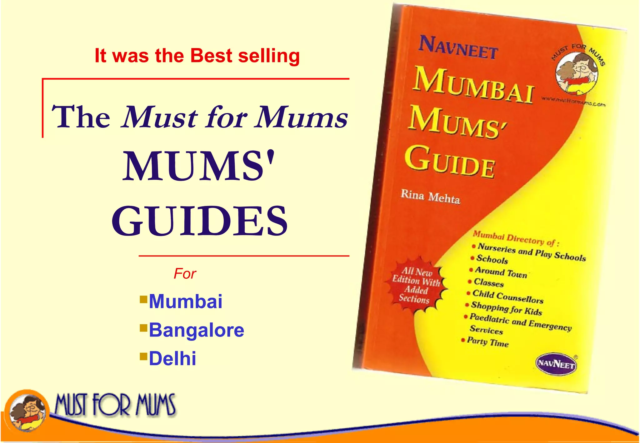 Must for Mums Guides | PPT