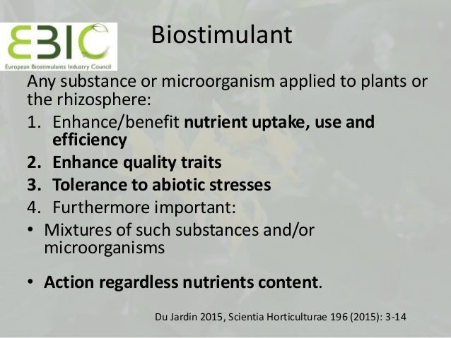 Use of biostimulants for a sustainable horticulture