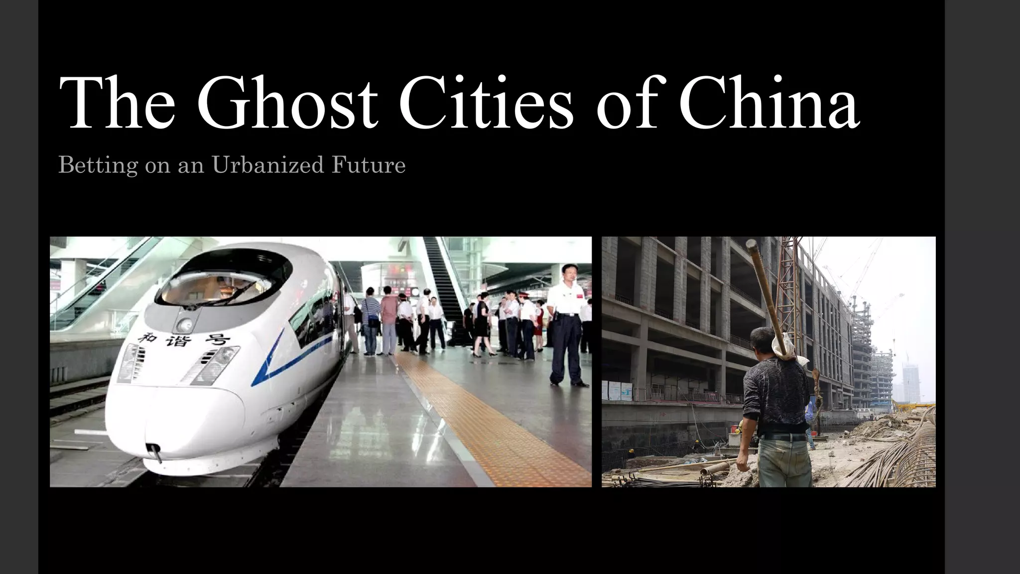 Ghost Cities of China Presentation | PPT