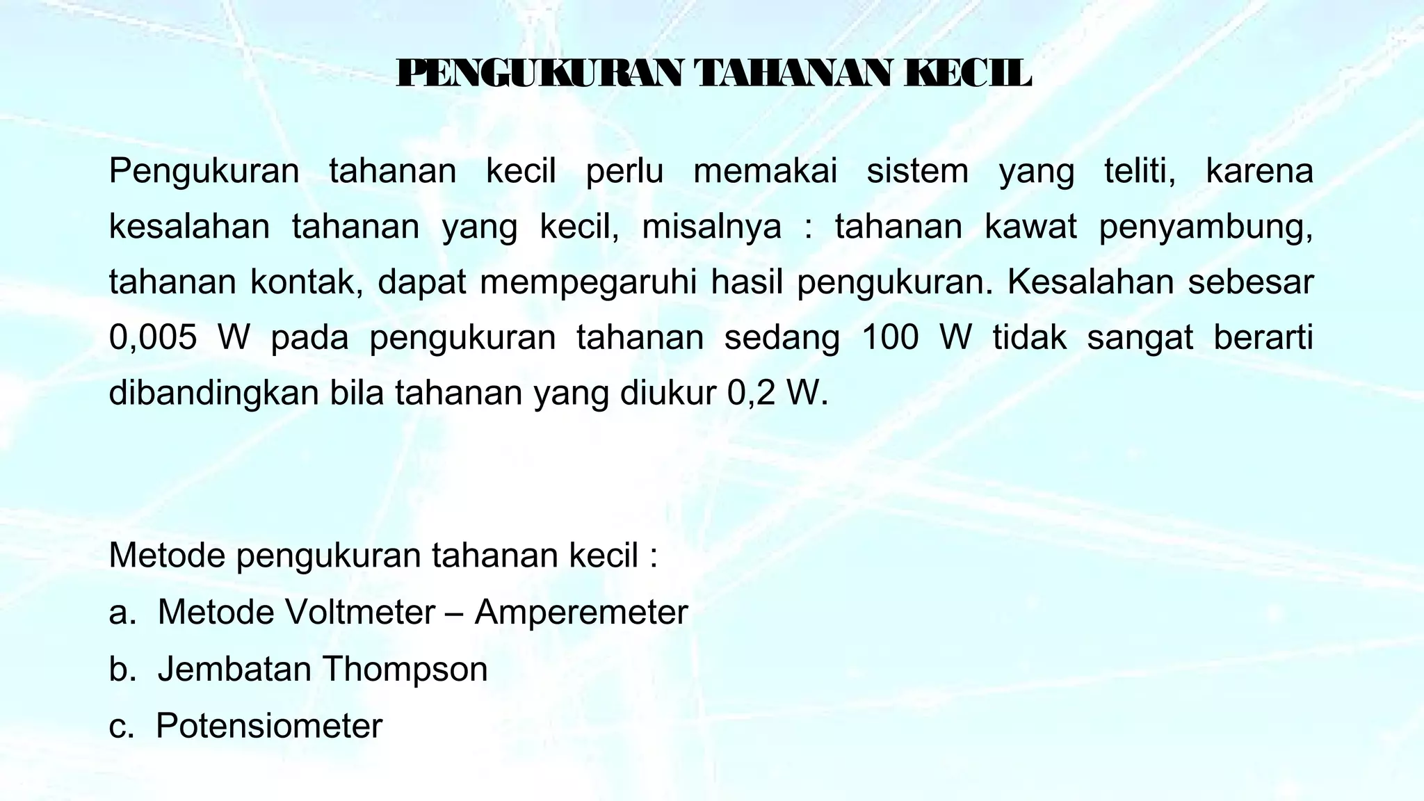 PENGUKURAN TAHANAN | PPT