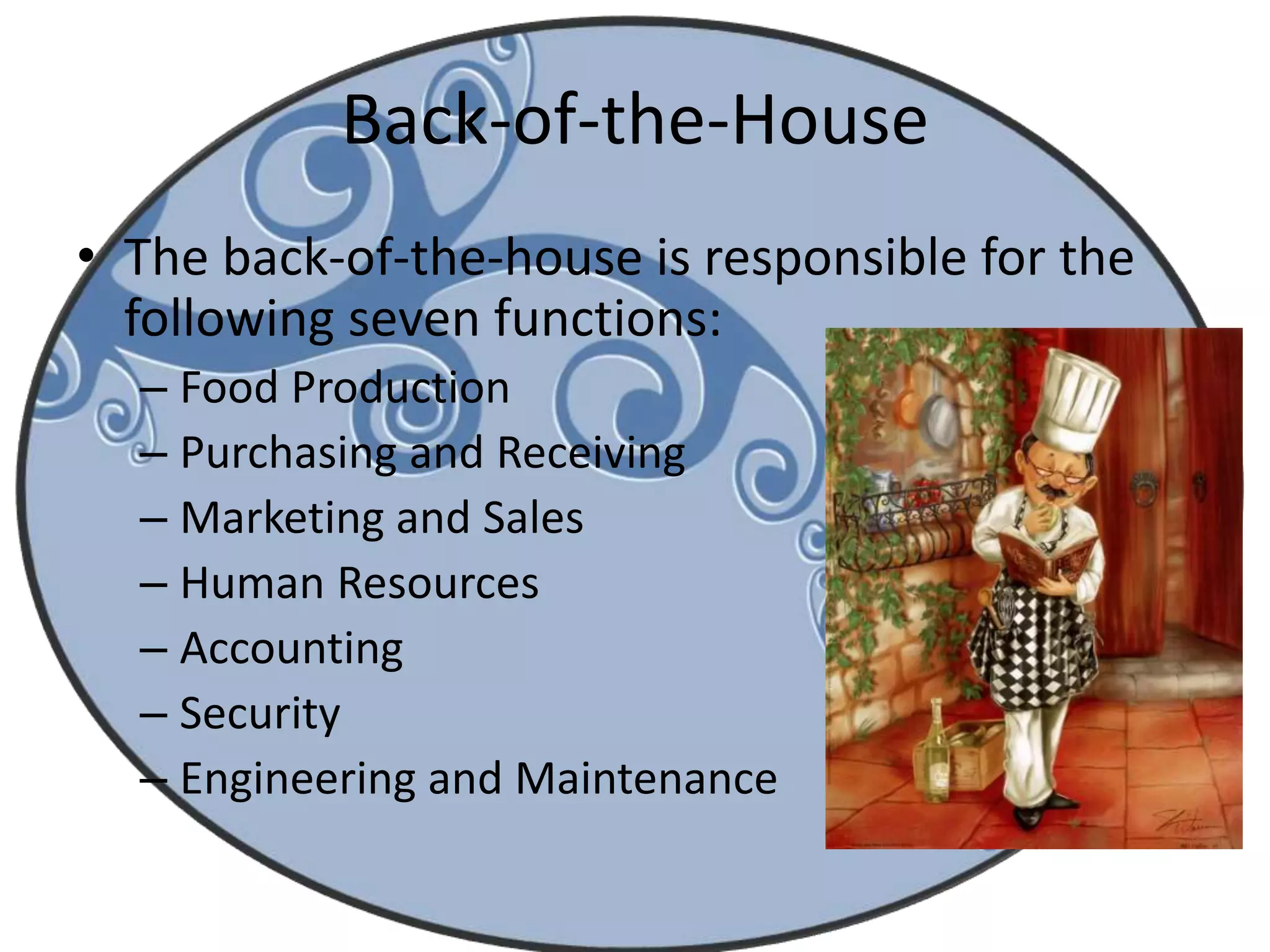 9 back of the house functions and staff (1) | PPTX