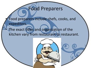 9 back of the house functions and staff (1) | PPTX