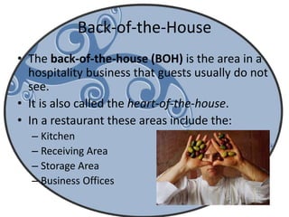 9 back of the house functions and staff (1) | PPTX