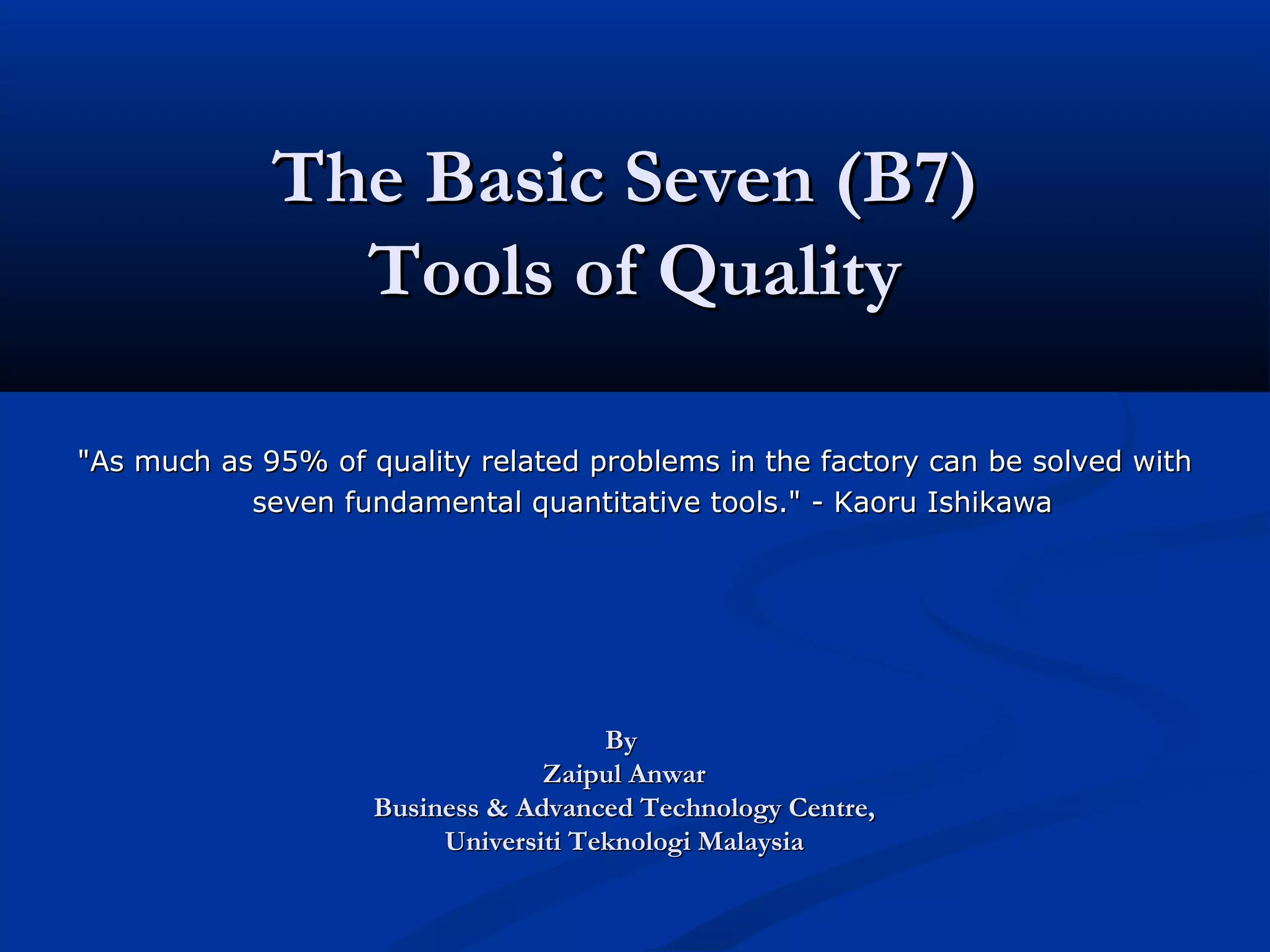 9 basic seven tools of quality | PPT