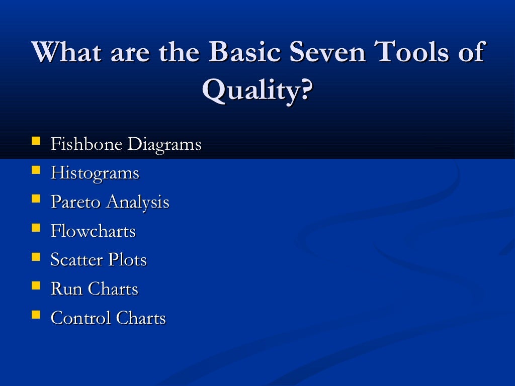 9 basic seven tools of quality