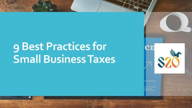 9 Best Practices for Small Business Taxes | PPTX