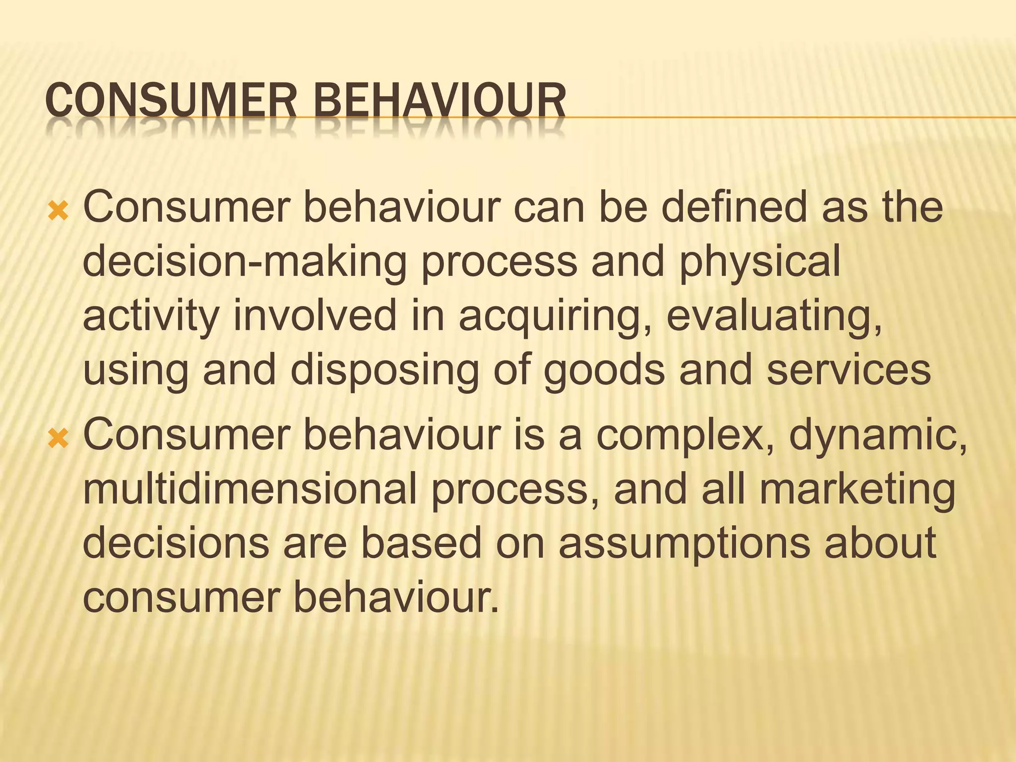 CONSUMER BEHAVIOUR | PPTX