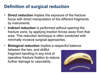 Surgical reduction techniques | PPT