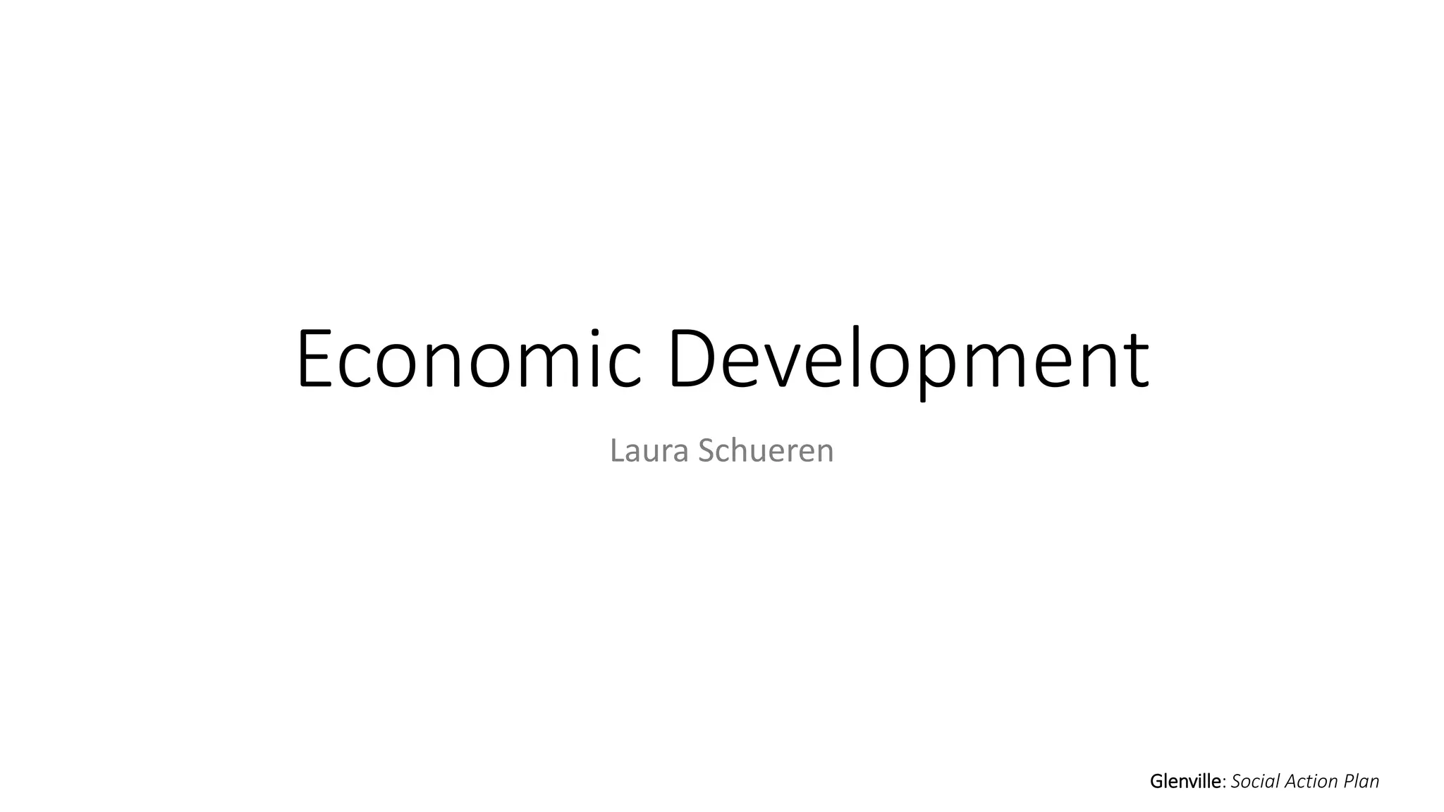 Glenville Economic Development | PPTX