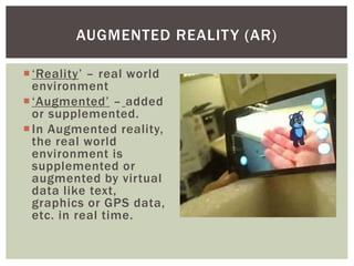 Recent advances in applications of augmented reality | PPT
