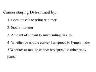 Cancer Diagnosis, Staging & Goals of Therapy | PPTX