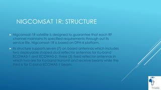 INTRODUCING NIGCOMSAT 1-R 3 | PPTX