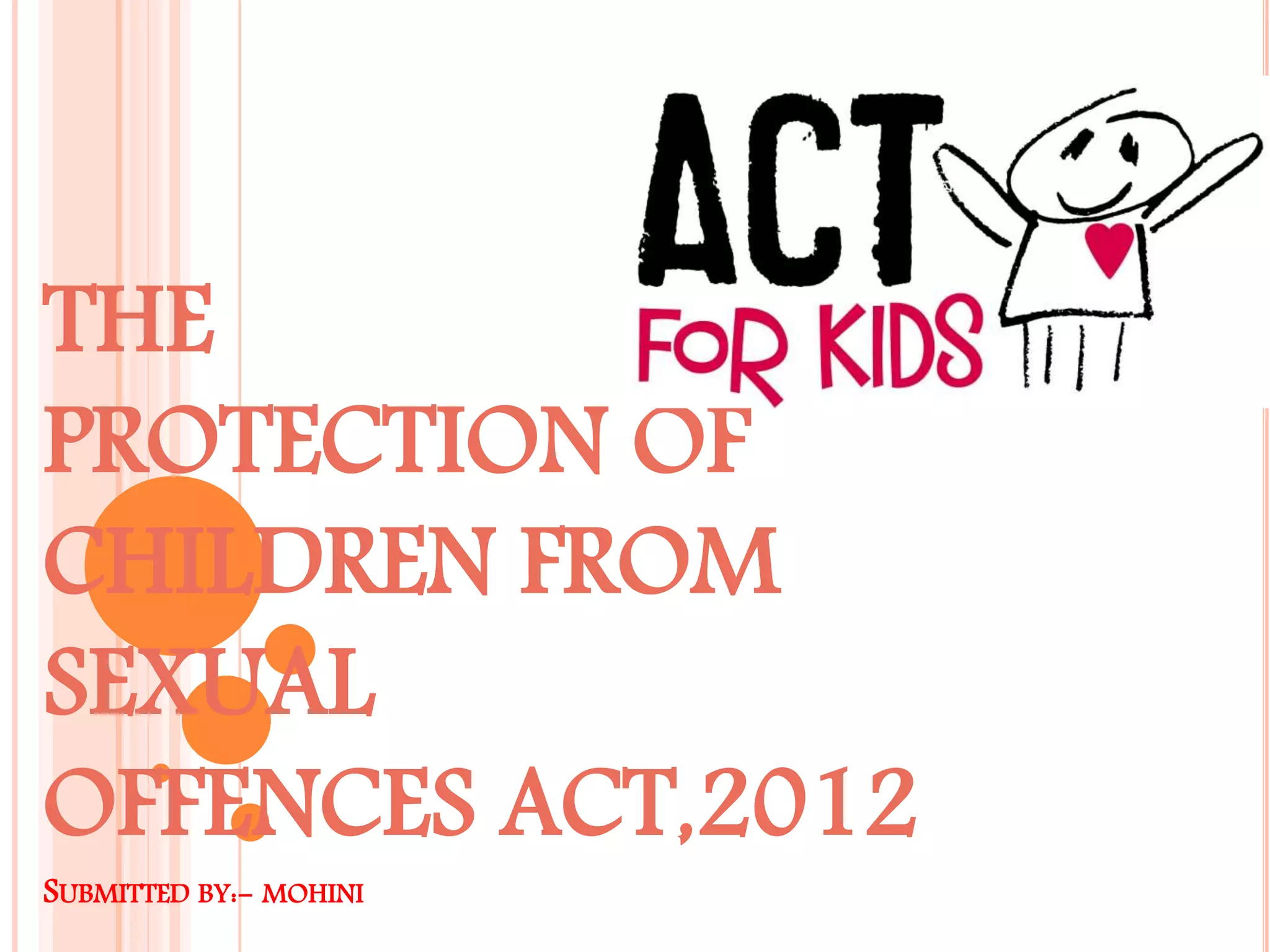 protection of children from sexual offences Act,2012 | PPTX