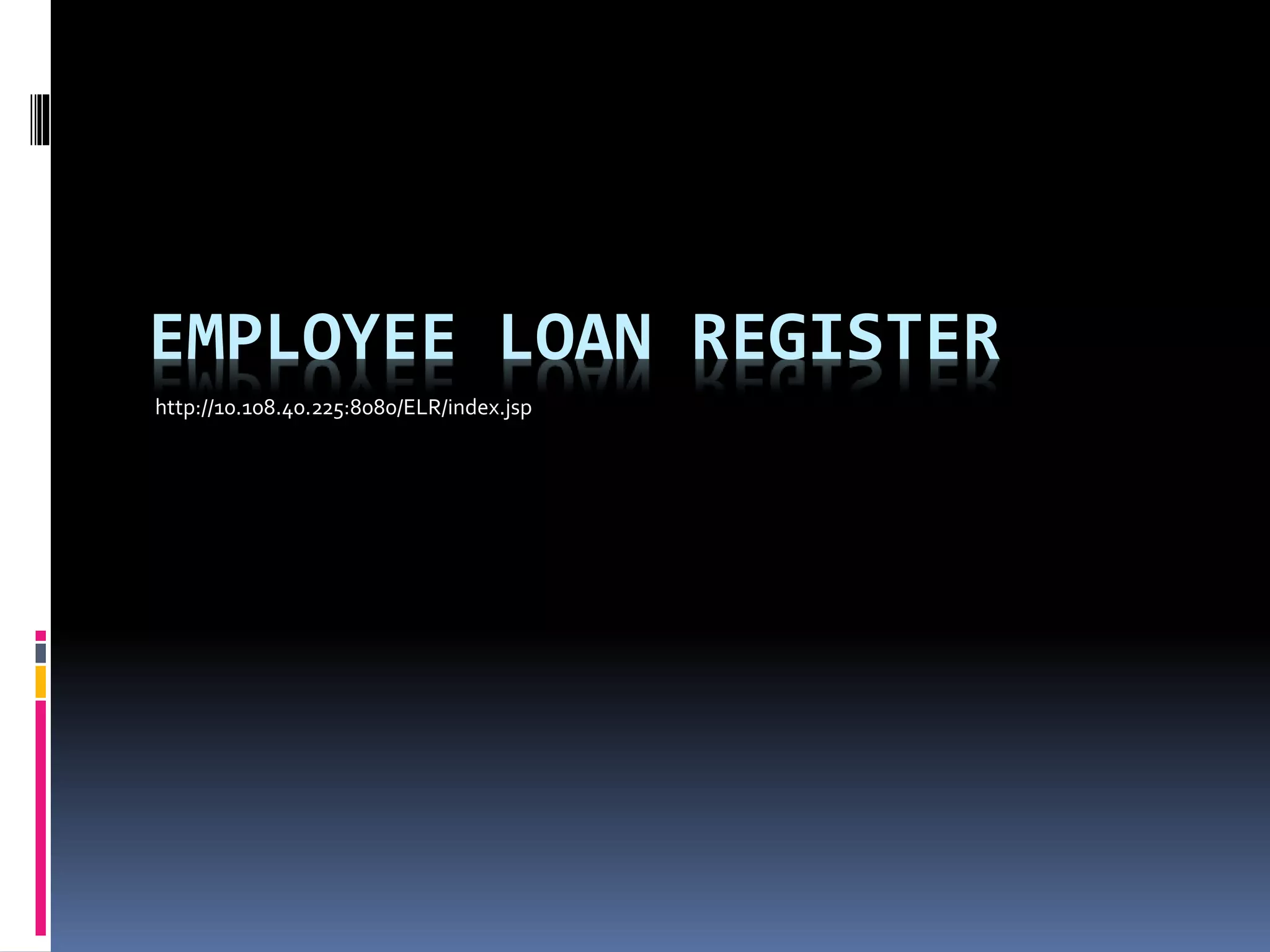 Employee Loan Register | PPT