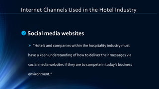 The Role of the Internet in Hotel Industry | PPTX
