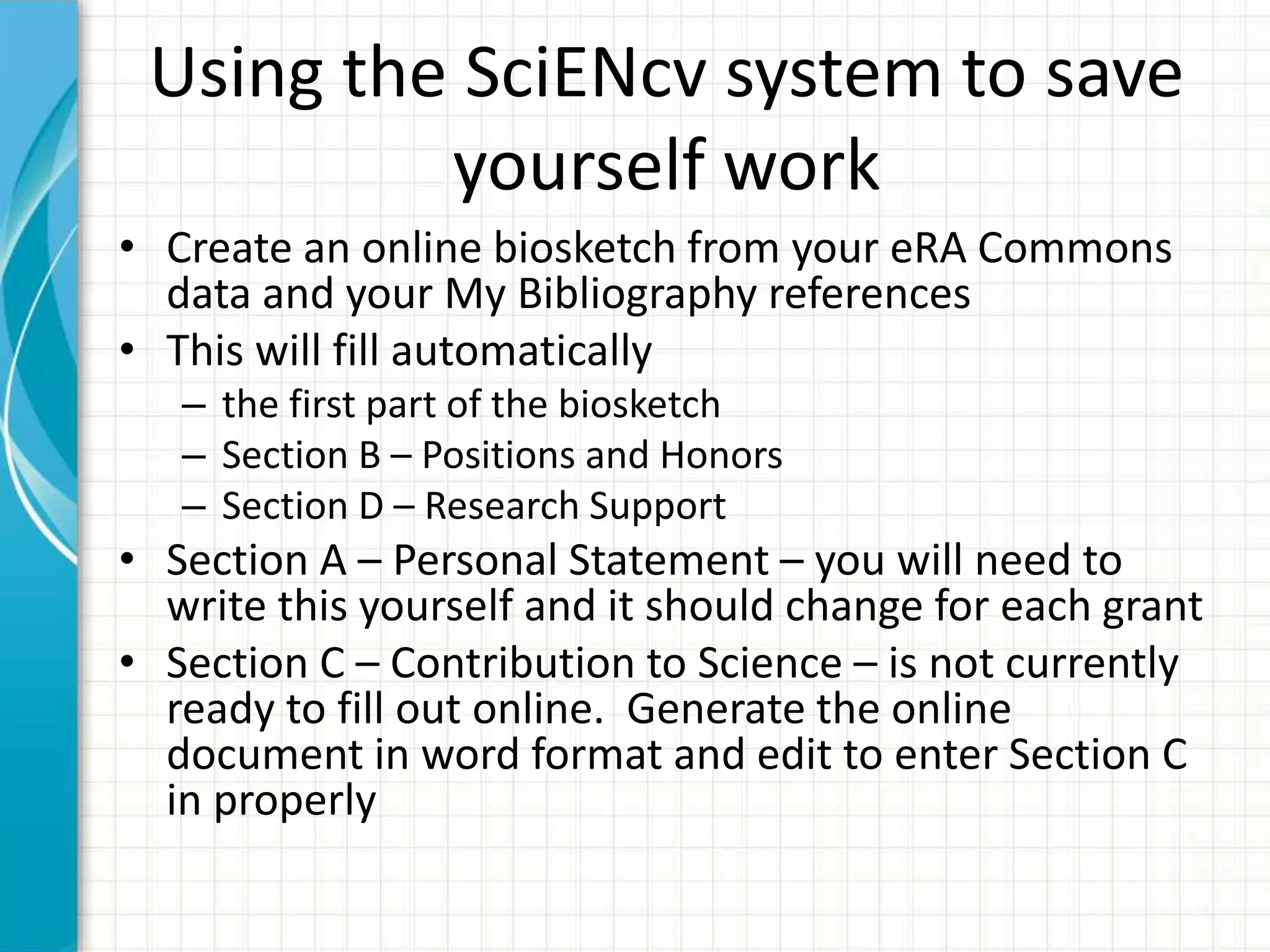 The Biosketch format, SciENcv and the paper | PPT