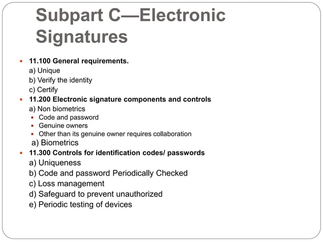 21 CFR PART 11 | PPTX | Technology & Computing