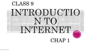 9 Chap 1 Introduction to internet.pptx