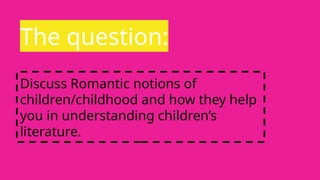 Children's Literature Tutorial Presentation - Romanticism | PPTX
