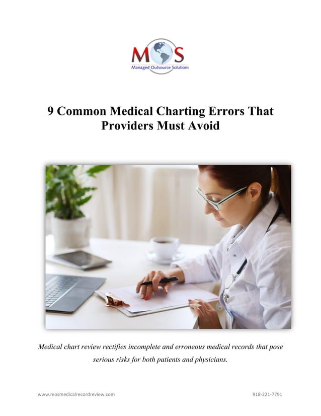9 Common Medical Charting Errors That Providers Must Avoid | PDF