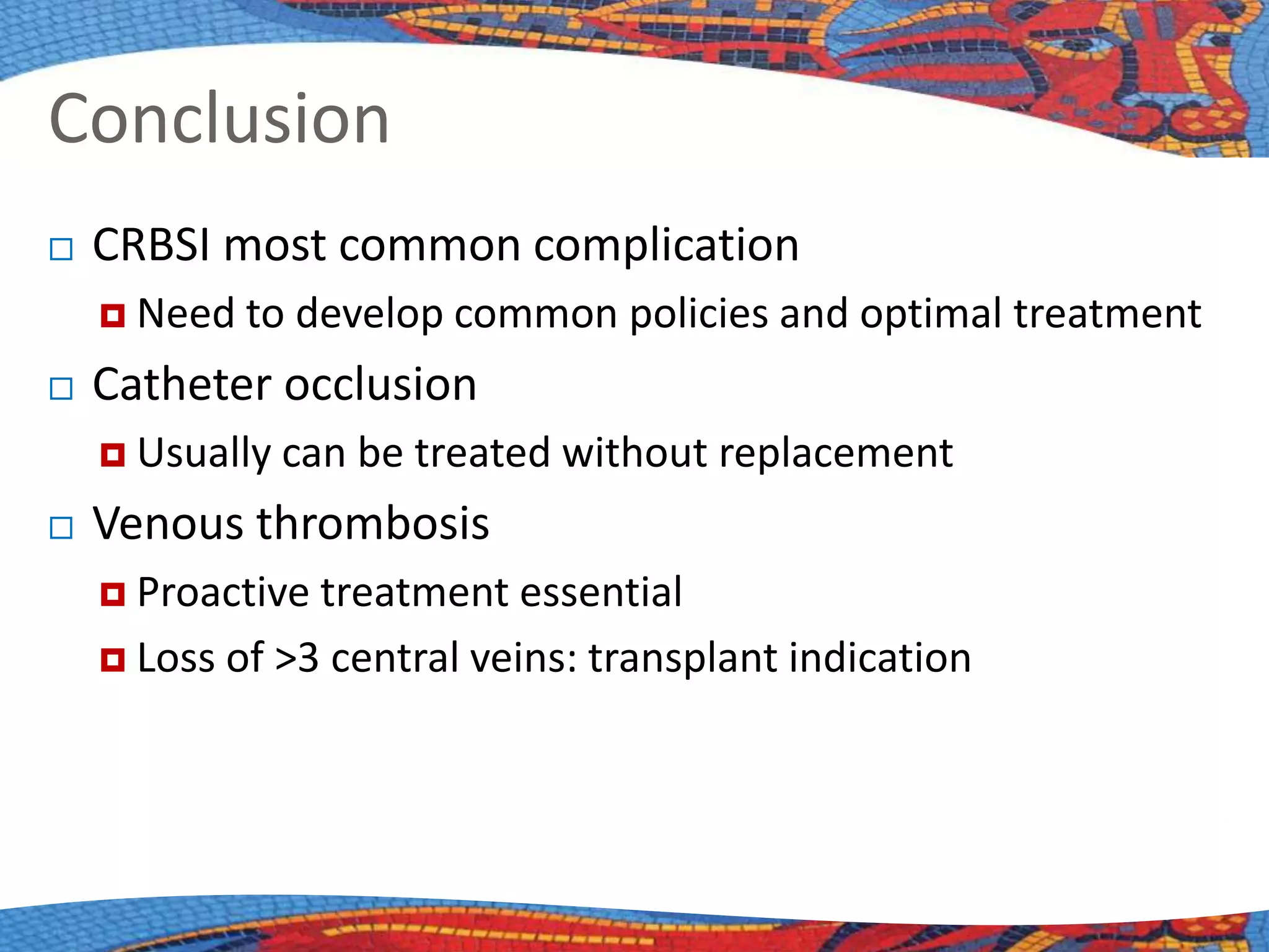 Complications of Central Venous Catheters: current perspectives | PPTX
