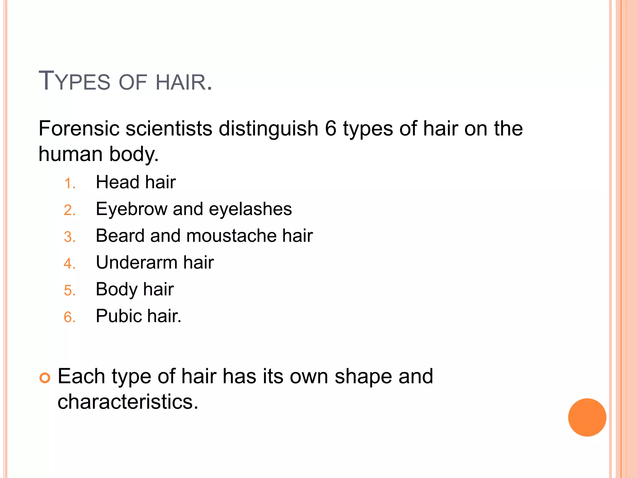 Forensic Science - 04 Hair | PPTX | Hair Care | Beauty