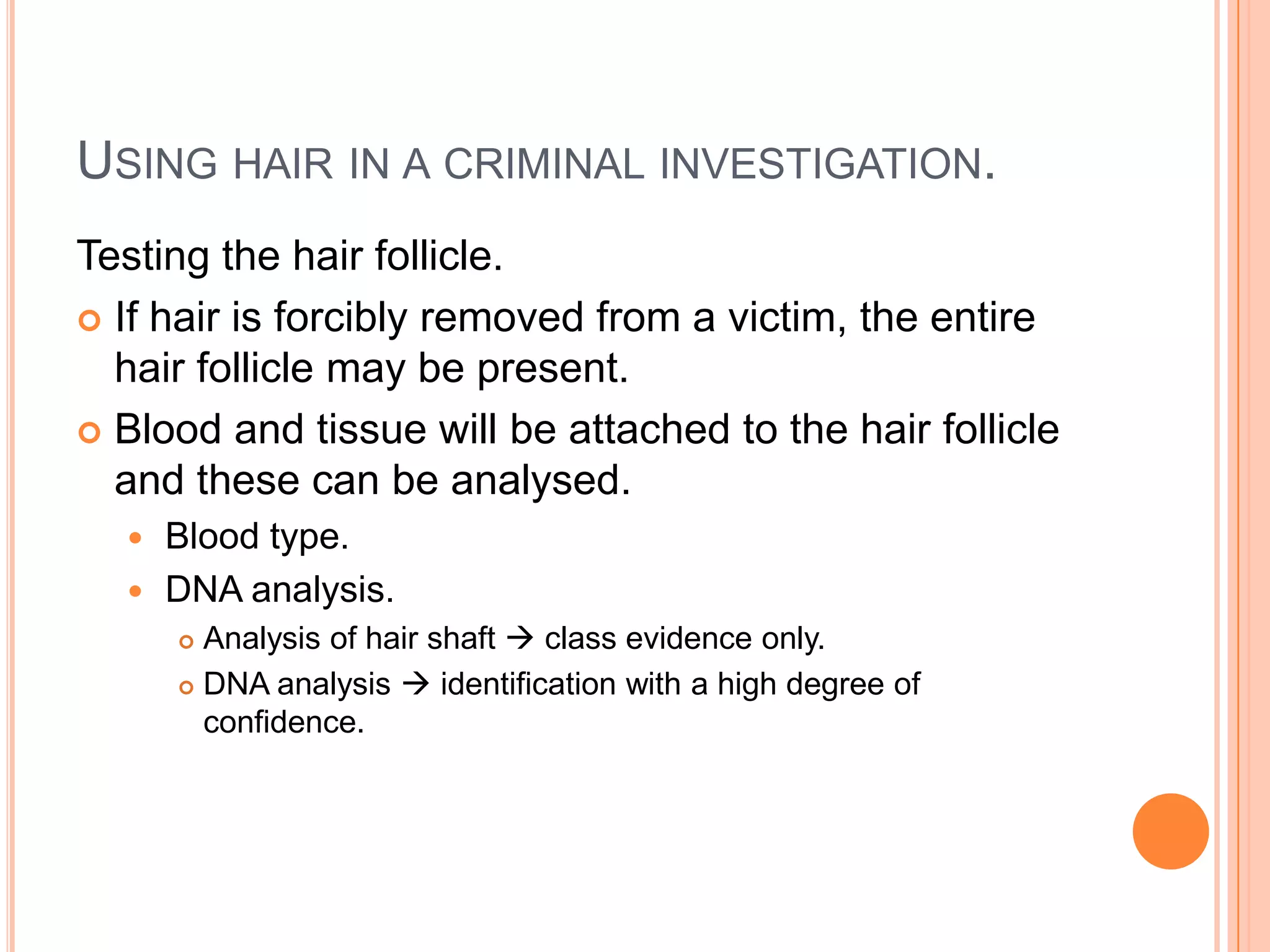 Forensic Science - 04 Hair | PPTX