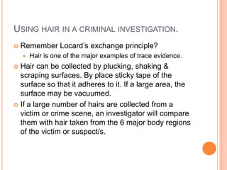 Forensic Science - 04 Hair | PPTX