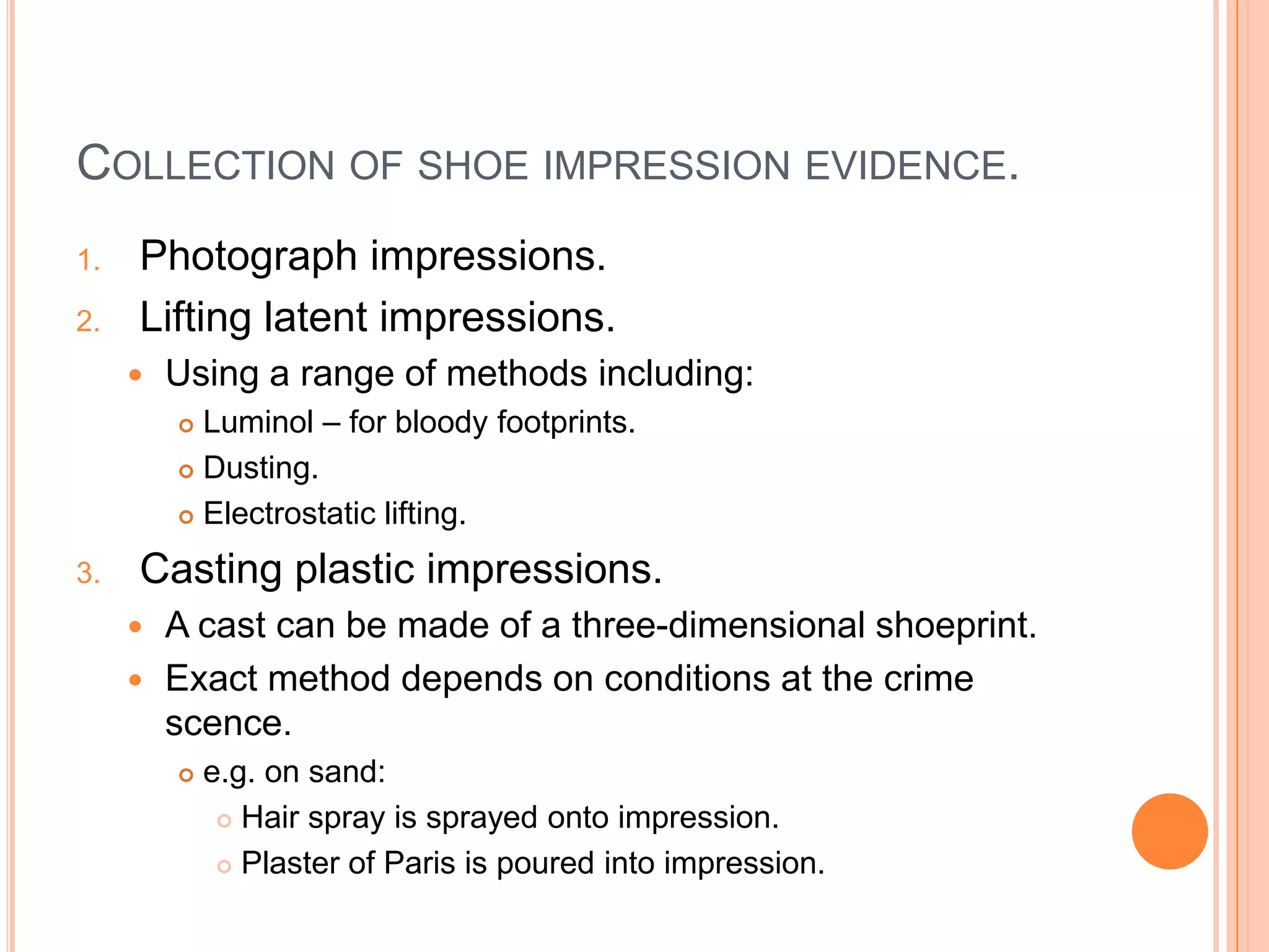 Forensic Science - 07 Casts and impressions | PPTX