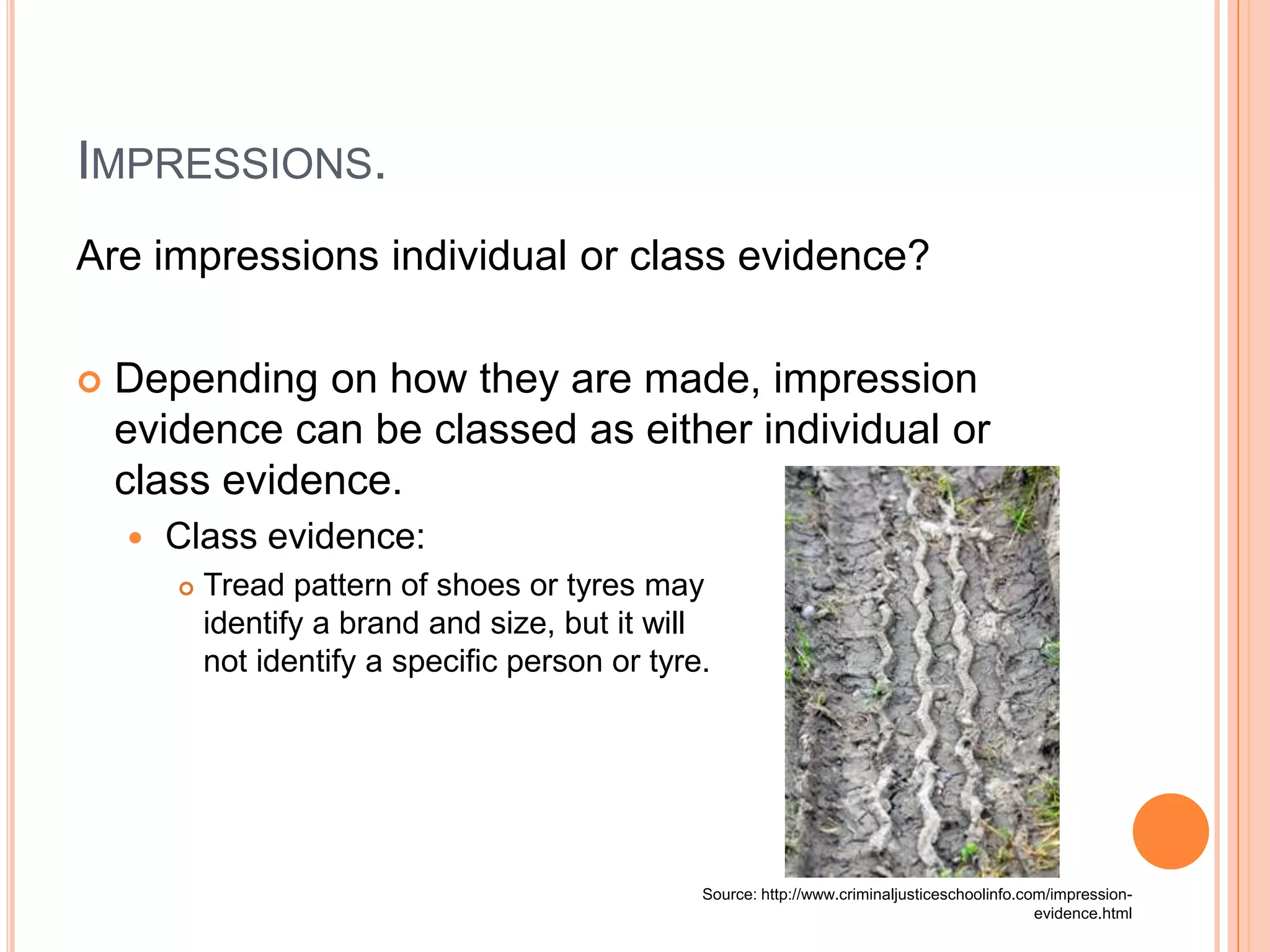 Forensic Science - 07 Casts and impressions | PPTX
