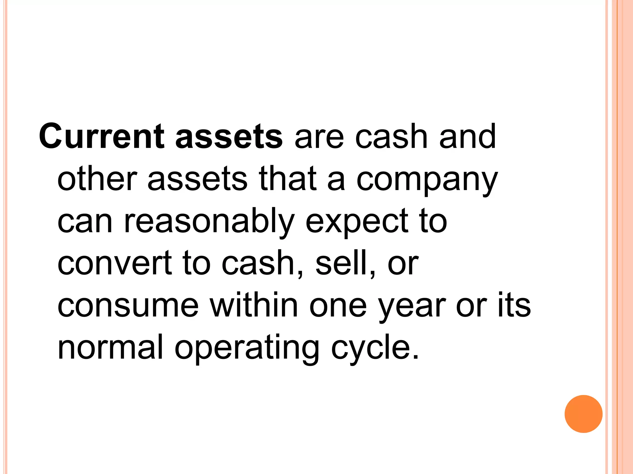 9 current assets | PPTX