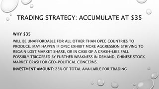 Crude Oil Trading Strategy | PPTX