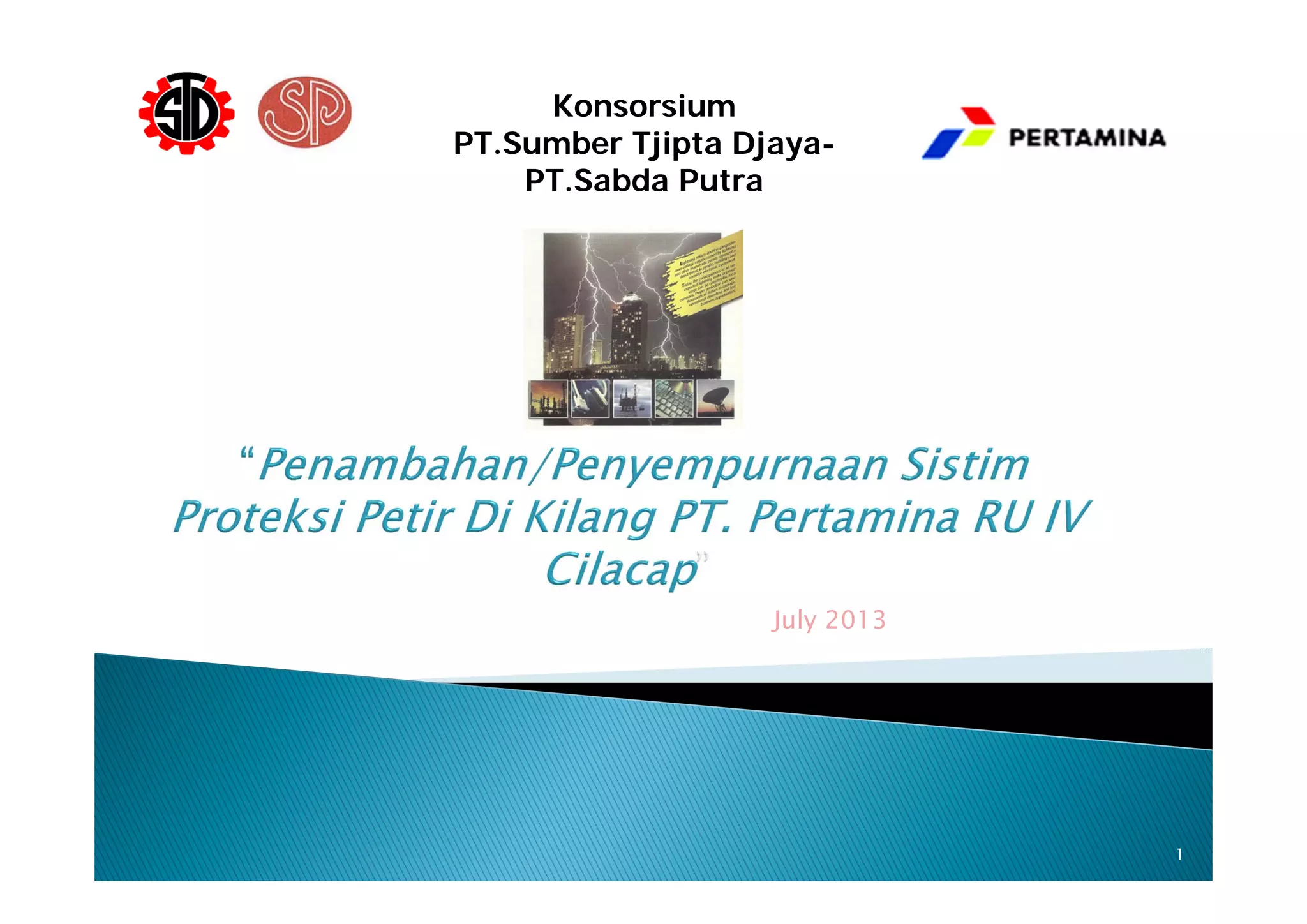 PRESENTASI SYSTEM PROTEKSI PETIR_PERTAMINA RU IV CILACAP | PDF