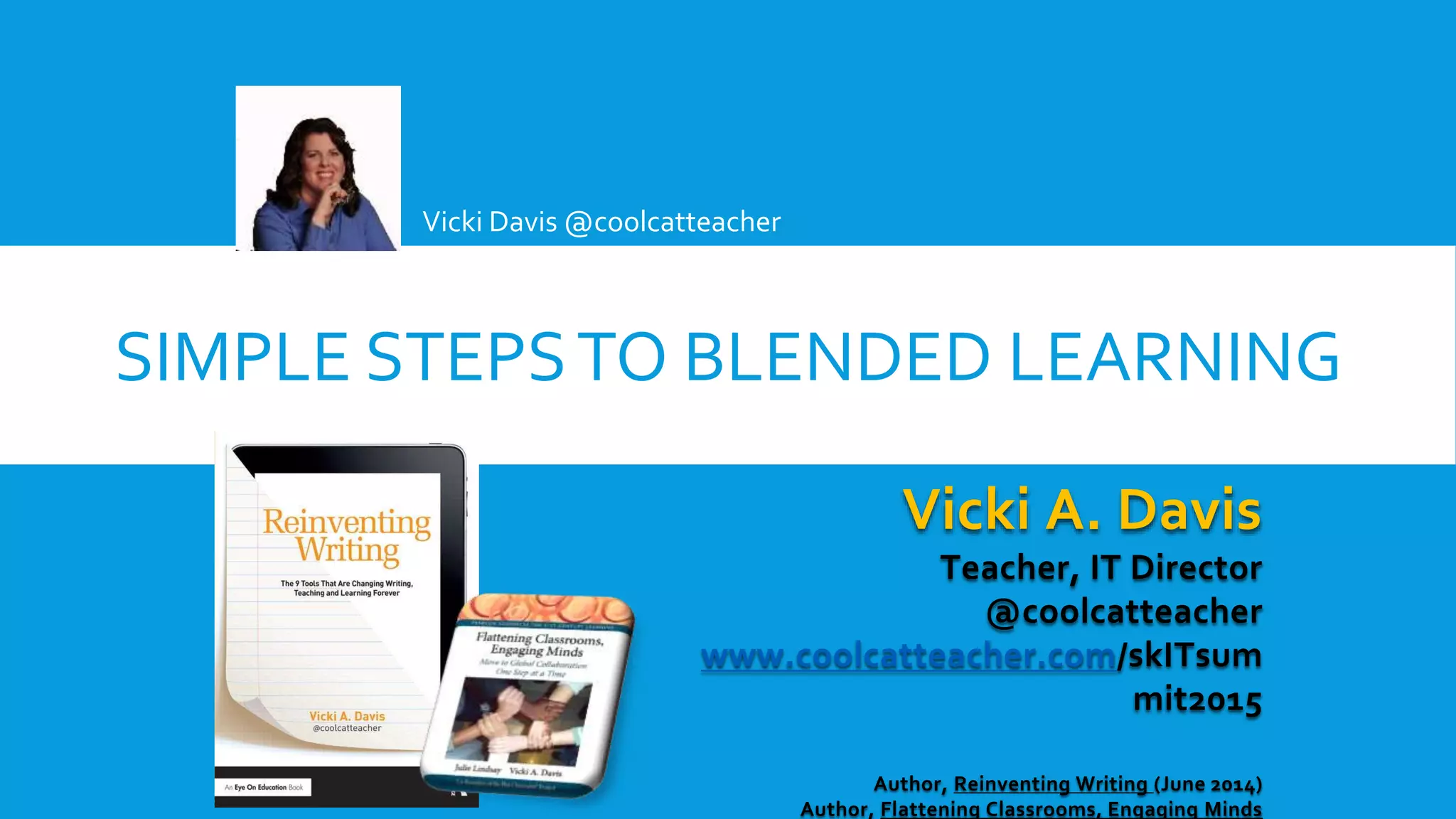 Simple Steps to Blended Learning | PPTX