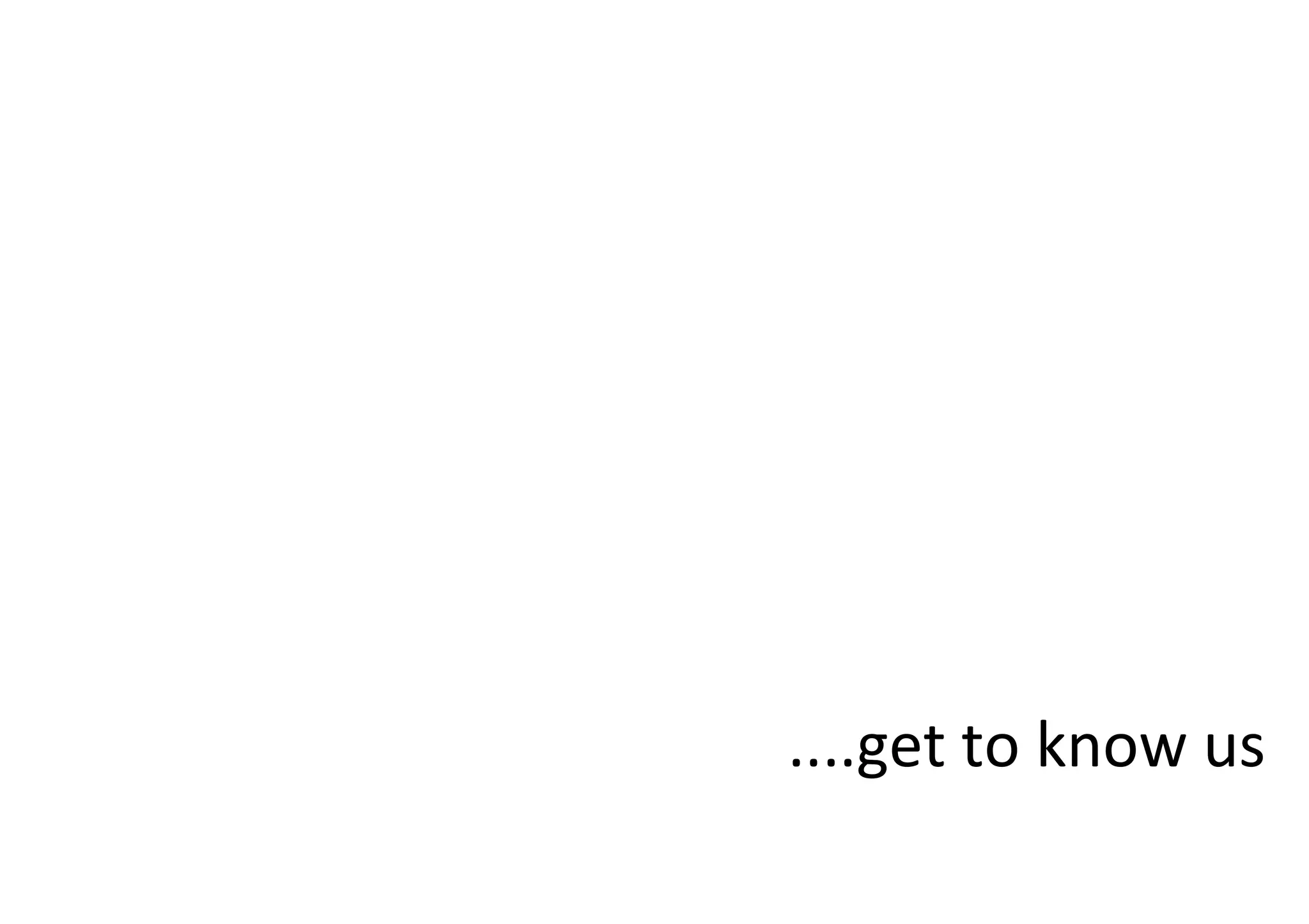 ._._getting to know us | PPT