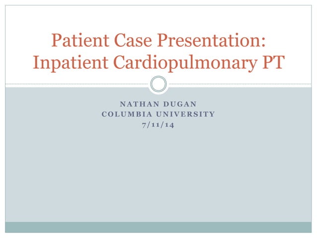 Cardiopulmonary Case Study | PDF | Physical Therapy | Wellness