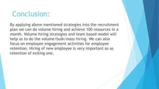 VOLUME RECRUITING_soujanya | PPTX