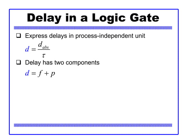 Delay Calculation in CMOS Chips Using Logical Effort by Prof. Akhil ...
