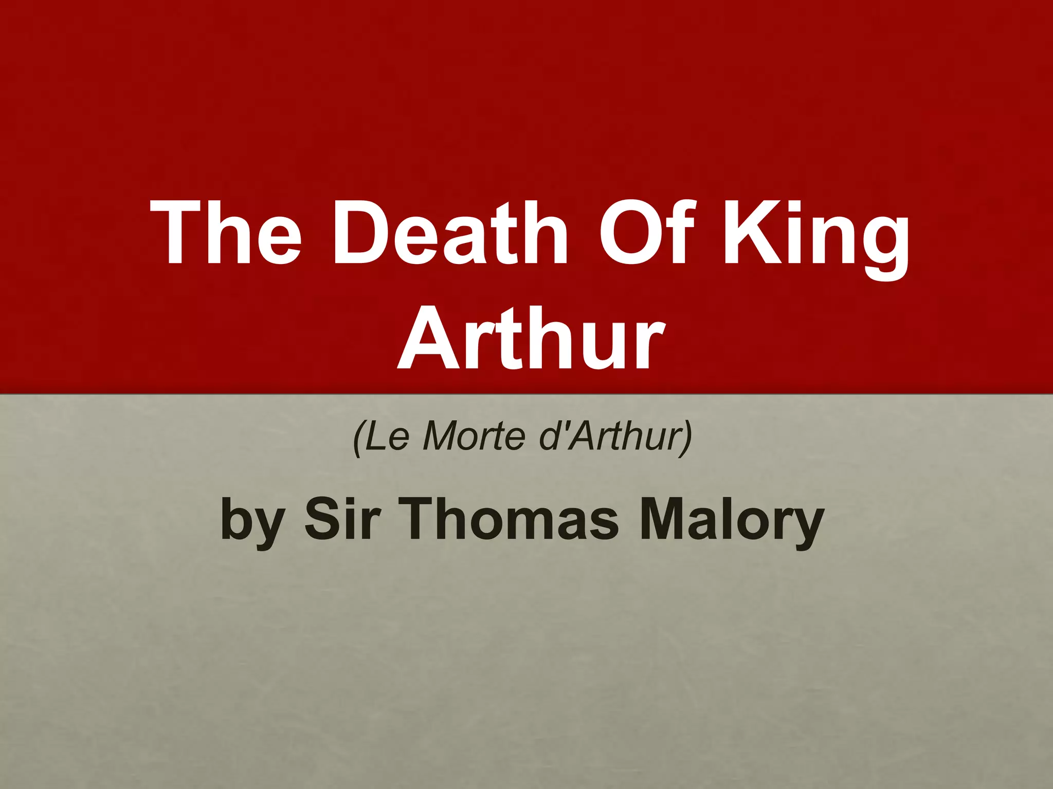 Death of King Arthur | PPTX