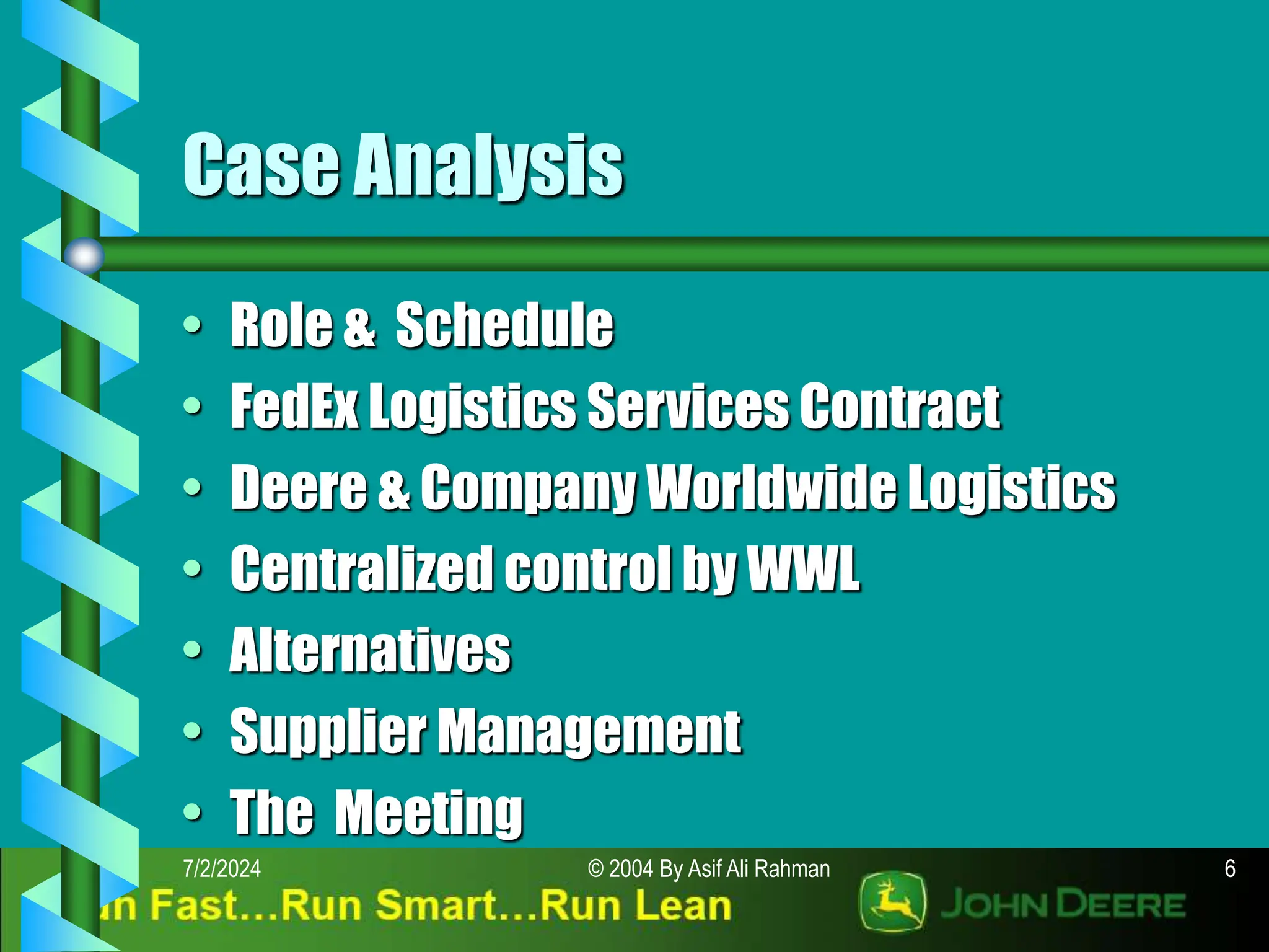 Deere & Company Worldwide Logistics case study | PPT